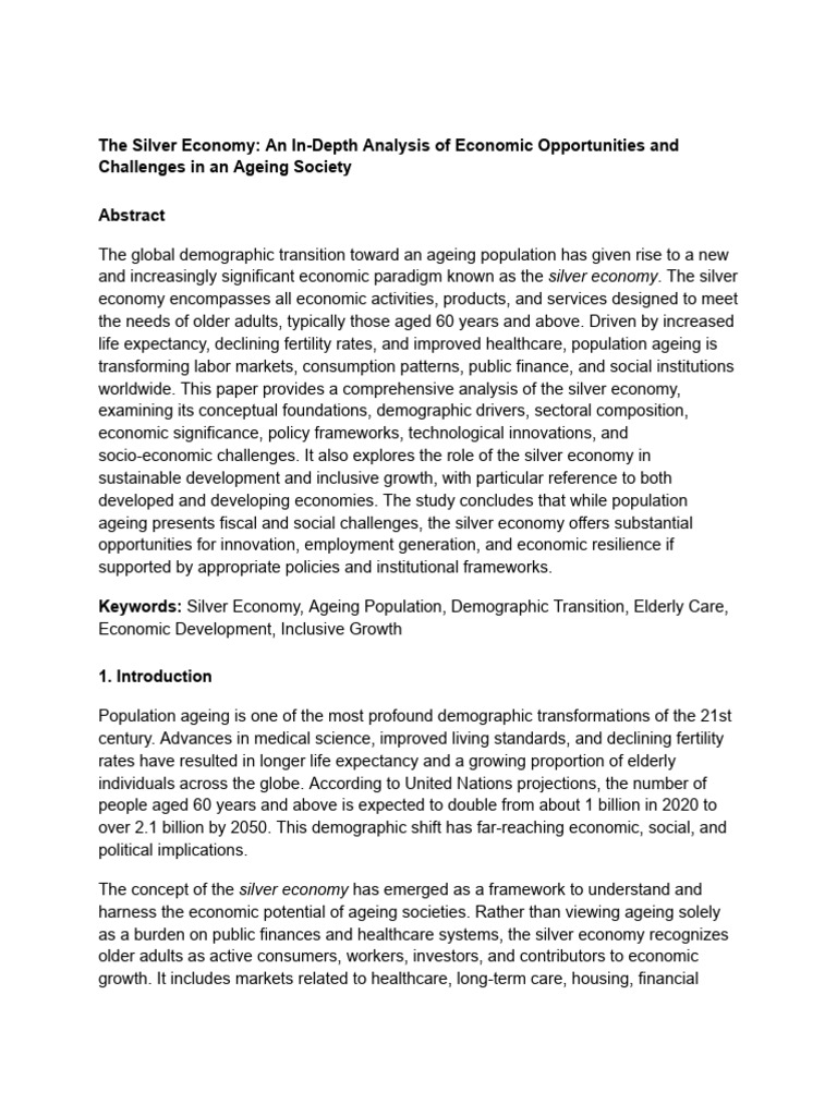 The Silver Economy - An In-Depth Analysis of Economic Opportunities and ...