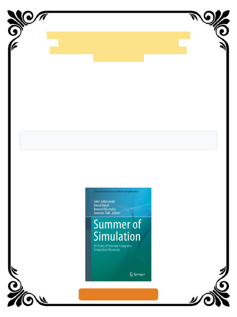 Summer of Simulation: 50 Years of Seminal Computer Simulation Research John Sokolowski eBook HD ...