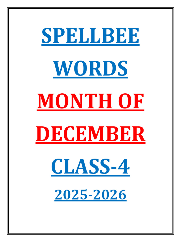 Spell Bee Words Month December Class 4 | PDF | Foods | Nutrients