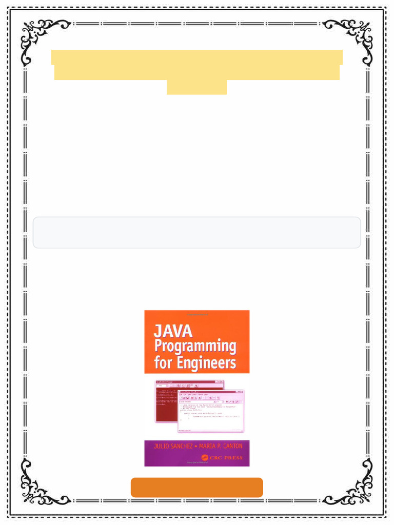 Java Programming For Engineers 1st Edition Julio Sanchez Ebook Lifetime ...
