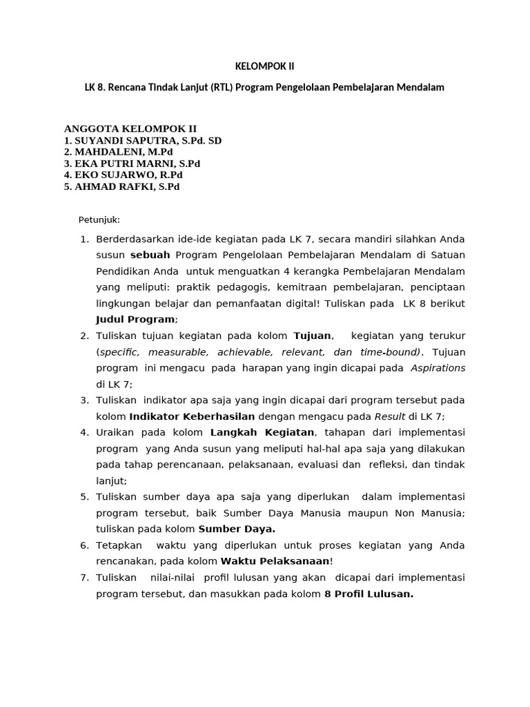 LK 8. Rencana Tindak Lanjut (RTL) Program Pengelolaan Pembelajaran ...