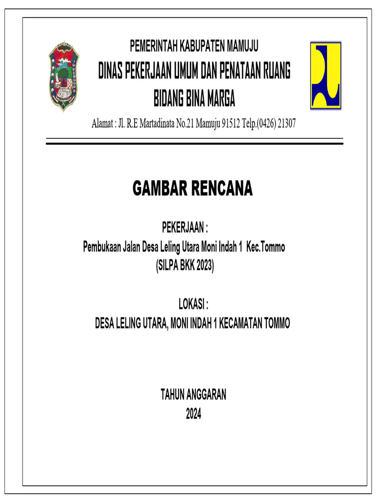 GAMBAR Pembukaan Jalan Desa Leling Utara Moni Indah 1 | PDF