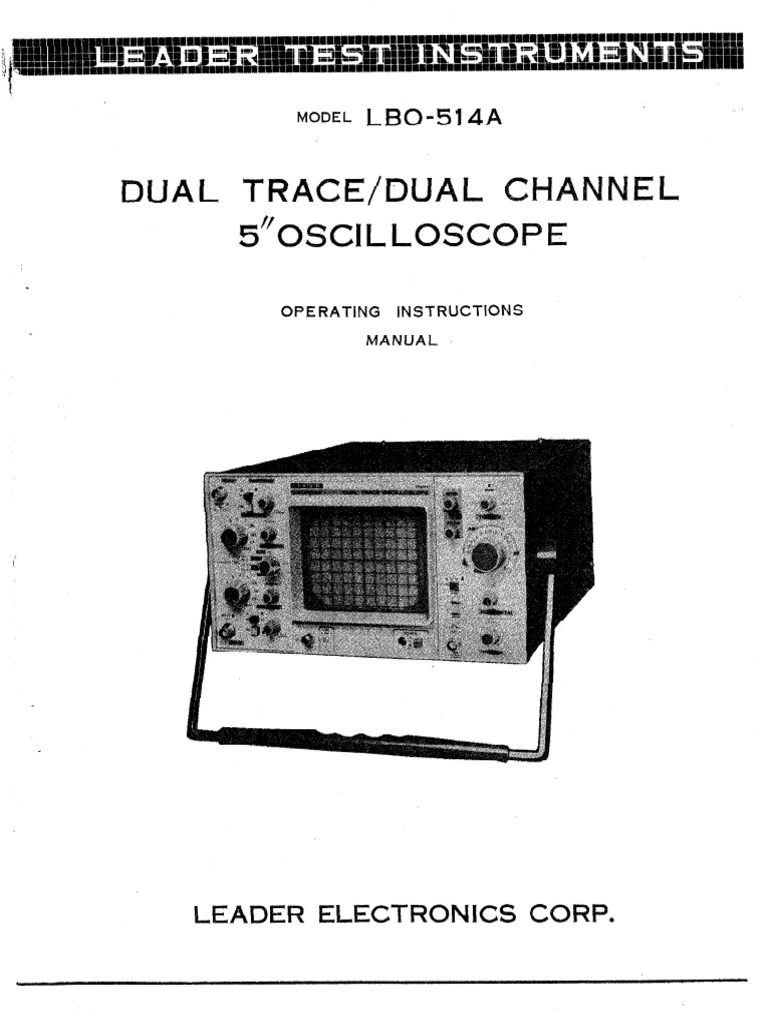 LBO 514A - 15MHz Dual Trace Oscilliscope - Instruction Manual | PDF