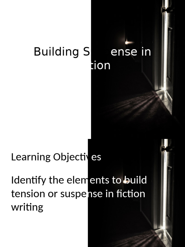 Building Suspense and Tension in Fiction Stories | PDF | Ellipsis
