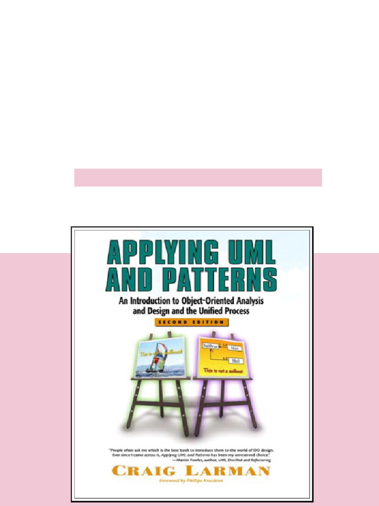 (Ebook) Applying UML and Patterns: An Introduction to Object-Oriented Analysis and Design and ...