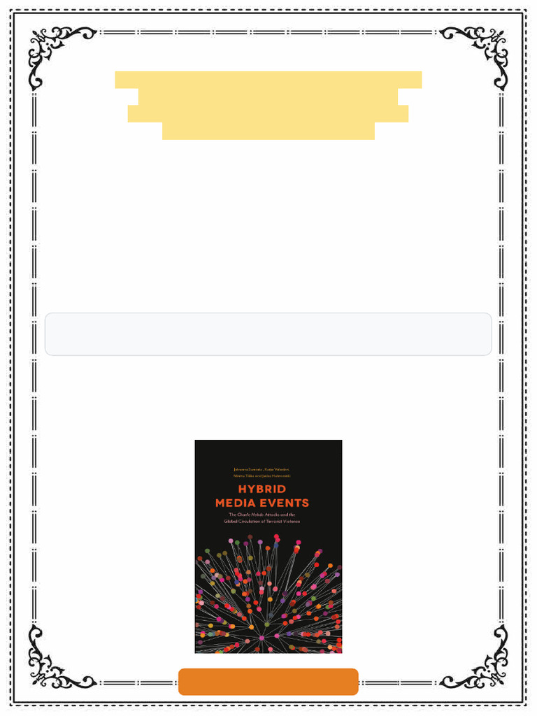 Hybrid media events the Charlie Hebdo attacks and the global ...