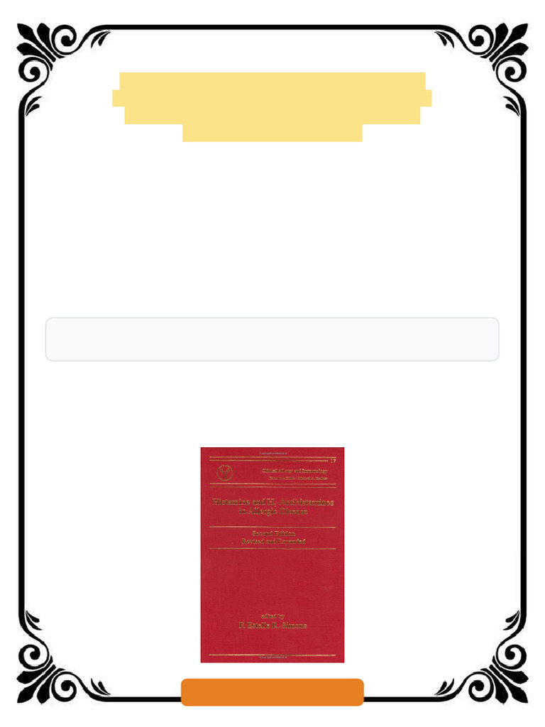 Histamine and H1 Antihistamines in Allergic Disease Second Edition ...