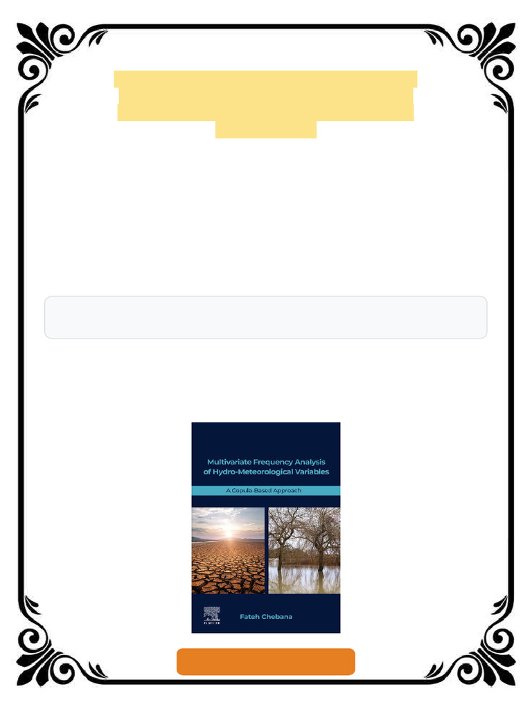 Multivariate Frequency Analysis of Hydro-Meteorological Variables: A ...