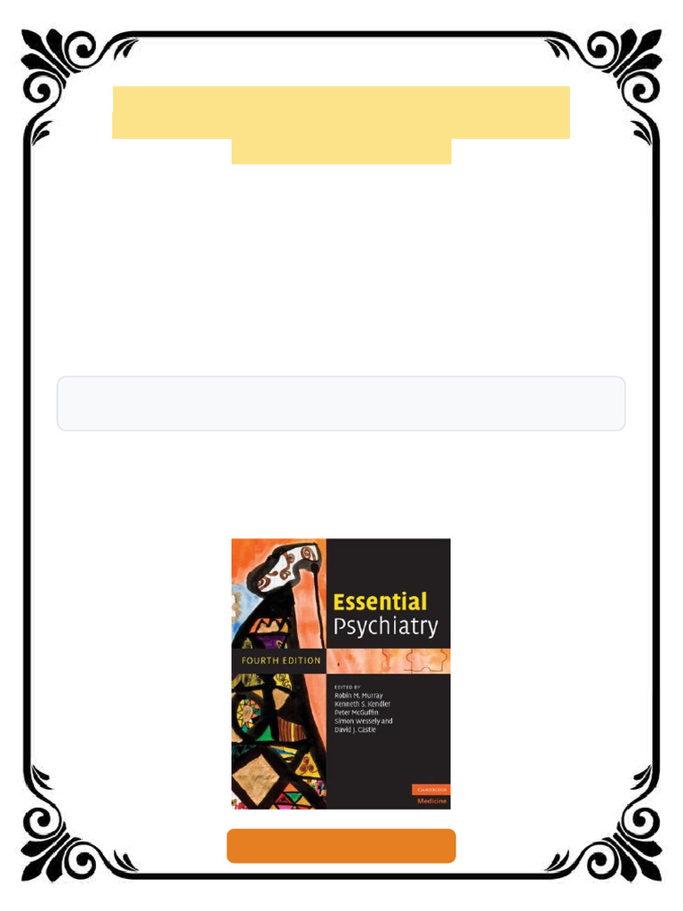 Essential Psychiatry 4th Ed Edition Robin M. Murray Ebook Full-Volume ...