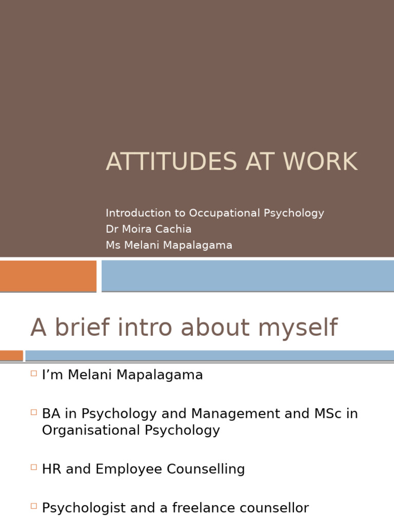 ANC Slides - Intro to Occ Psy Attitudes at Work.pptx | PDF | Job ...