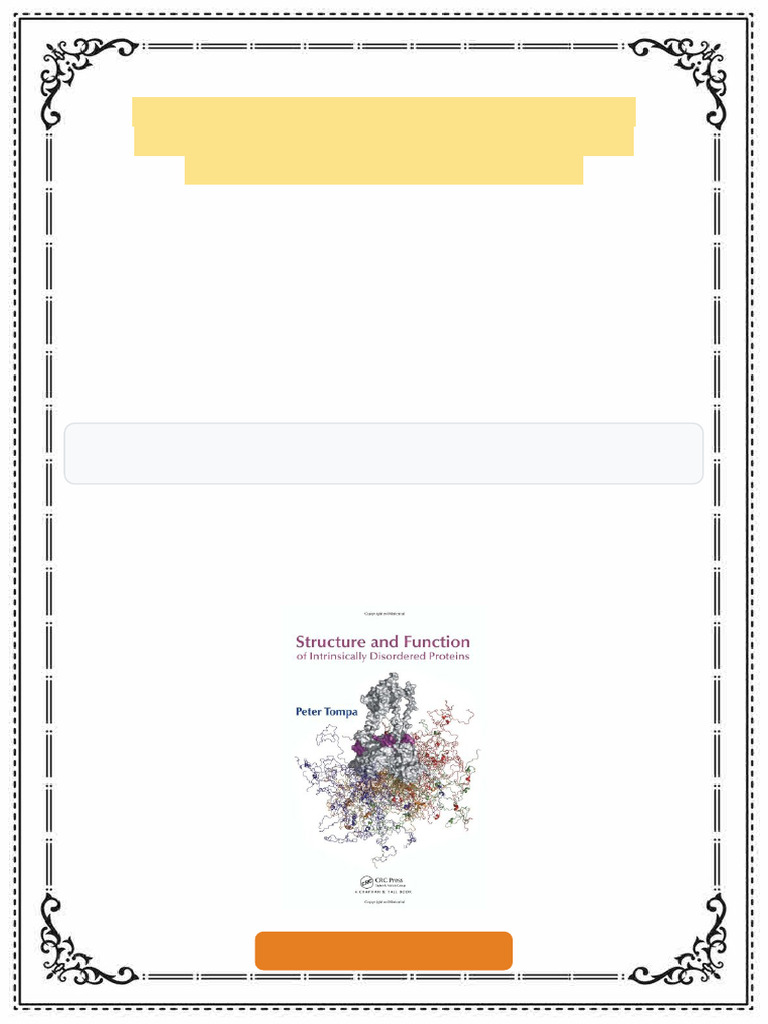 Structure and Function of Intrinsically Disordered Proteins 1st Edition ...