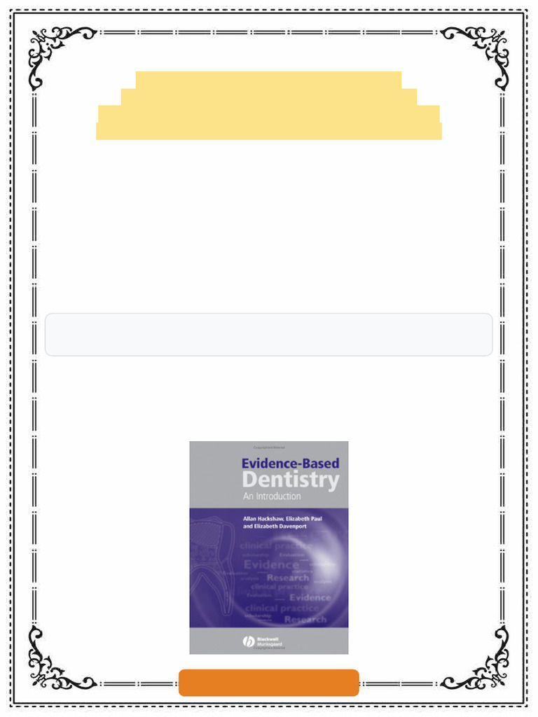 Evidence based Dentistry An Introduction 1st Edition by Allan Hackshaw ...