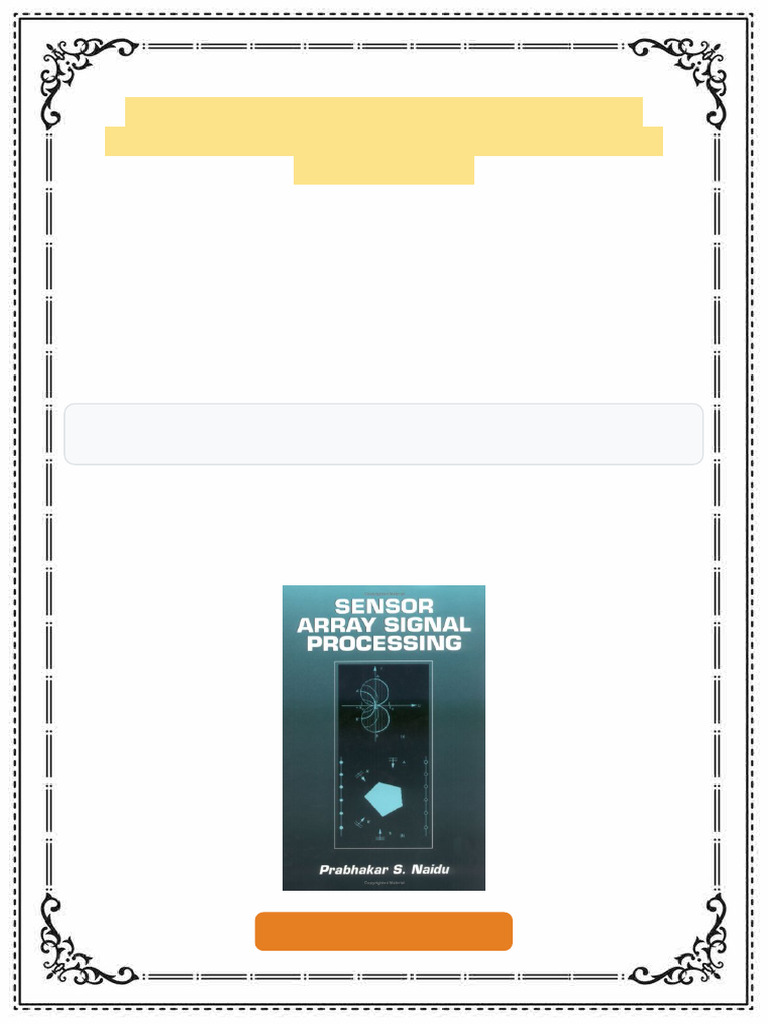 Sensor Array Signal Processing 1st Edition Prabhakar S. Naidu Ebook ...