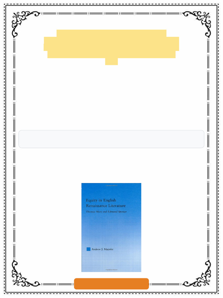 Equity in English Renaissance Literature Thomas More and Edmund Spenser ...