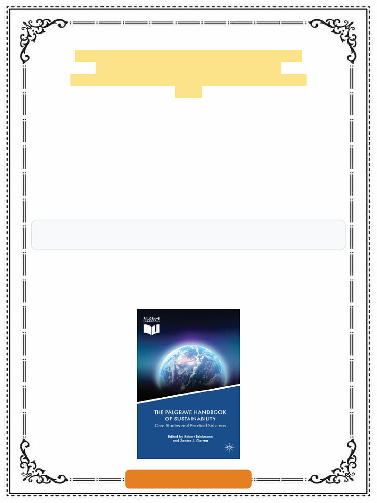 The Palgrave Handbook of Sustainability: Case Studies and Practical ...