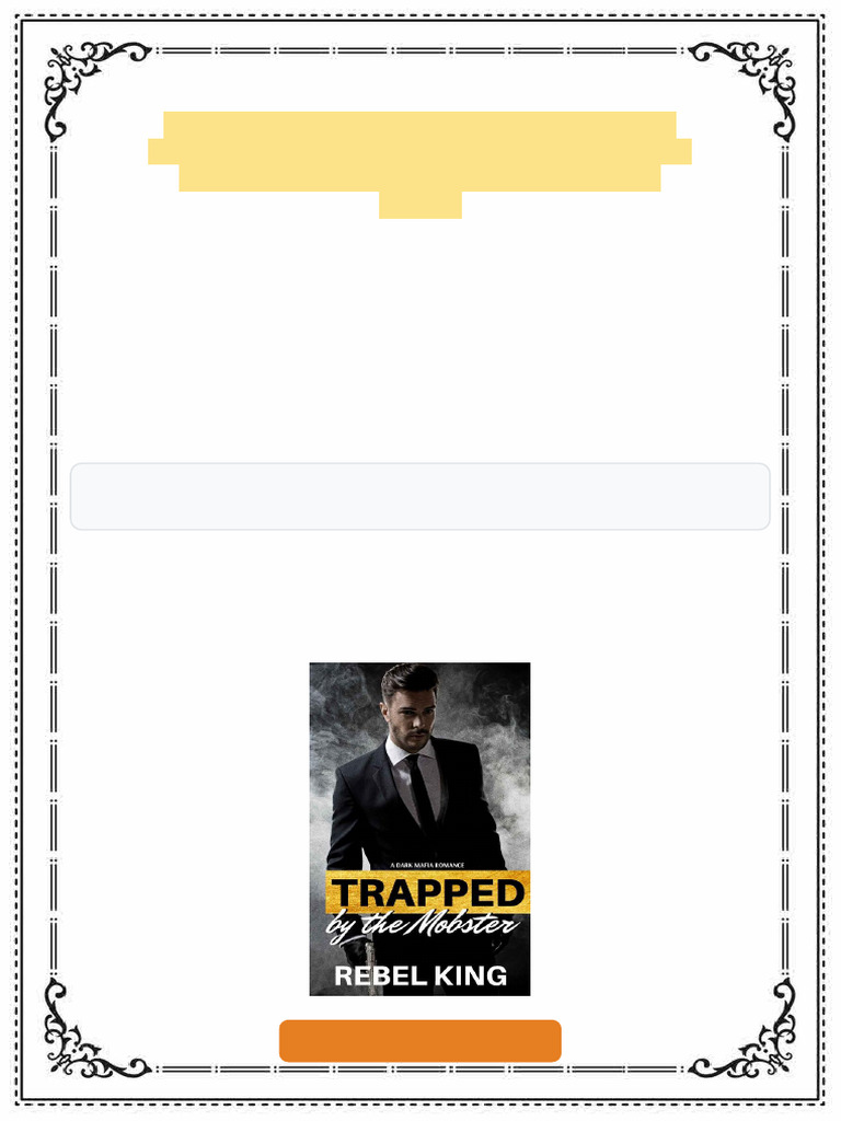 Trapped by the Mobster: A Dark Mafia Romance (Club Risqué Chronicles ...