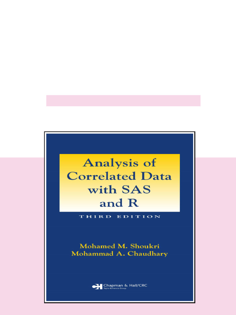(Ebook) Analysis of Correlated Data with SAS and R, Third Edition by Shoukri, Mohamed M. ISBN ...