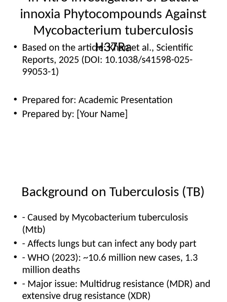 Datura Innoxia TB Study Presentation | PDF | Tuberculosis | Docking ...
