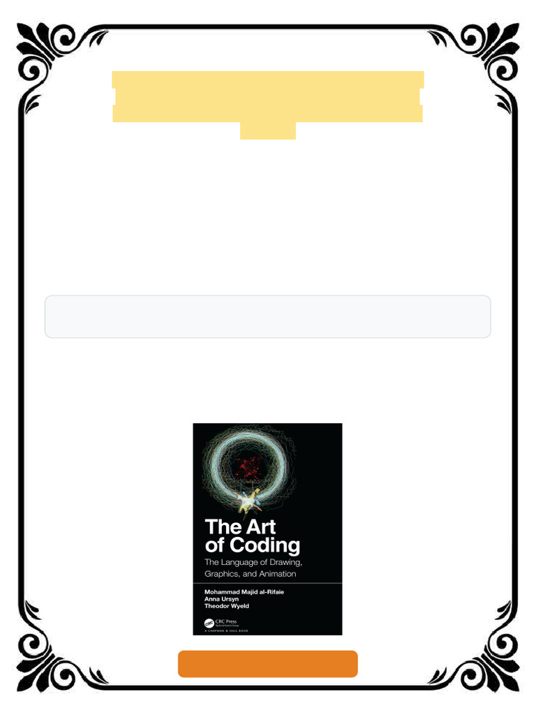 The Art of Coding: The Language of Drawing, Graphics, and Animation ...