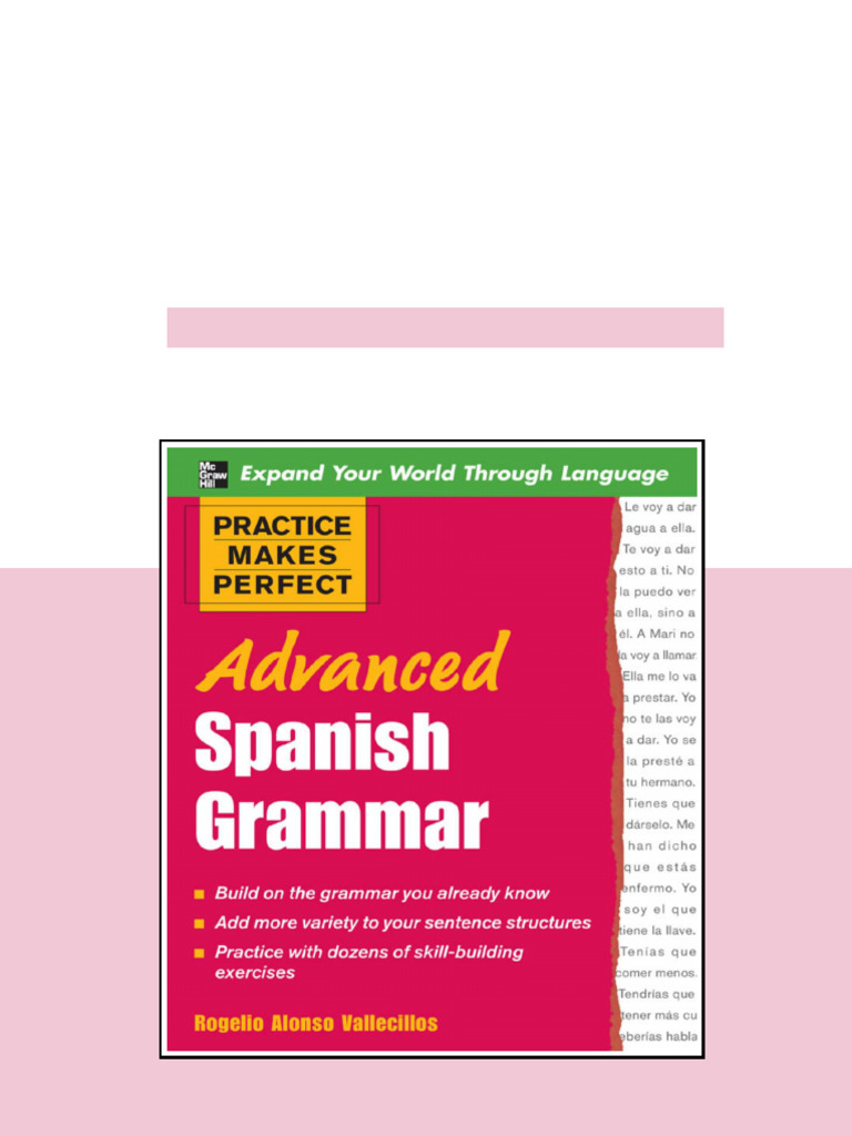 (Ebook) Practice Makes Perfect: Advanced Spanish Grammar by Vallecillos ...