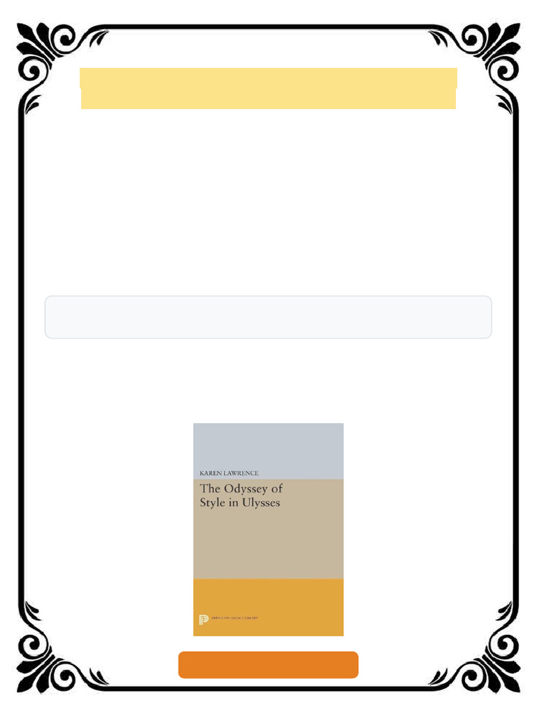 The Odyssey of Style in Ulysses Karen Lawrence Ebook Commentary Edition ...