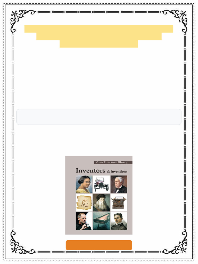 Inventors Inventions Great Lives from History 1st Edition Alvin K ...