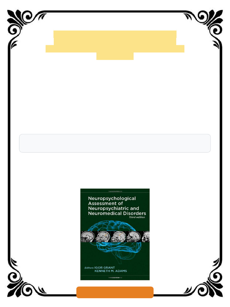 Neuropsychological assessment of neuropsychiatric neuromedical ...