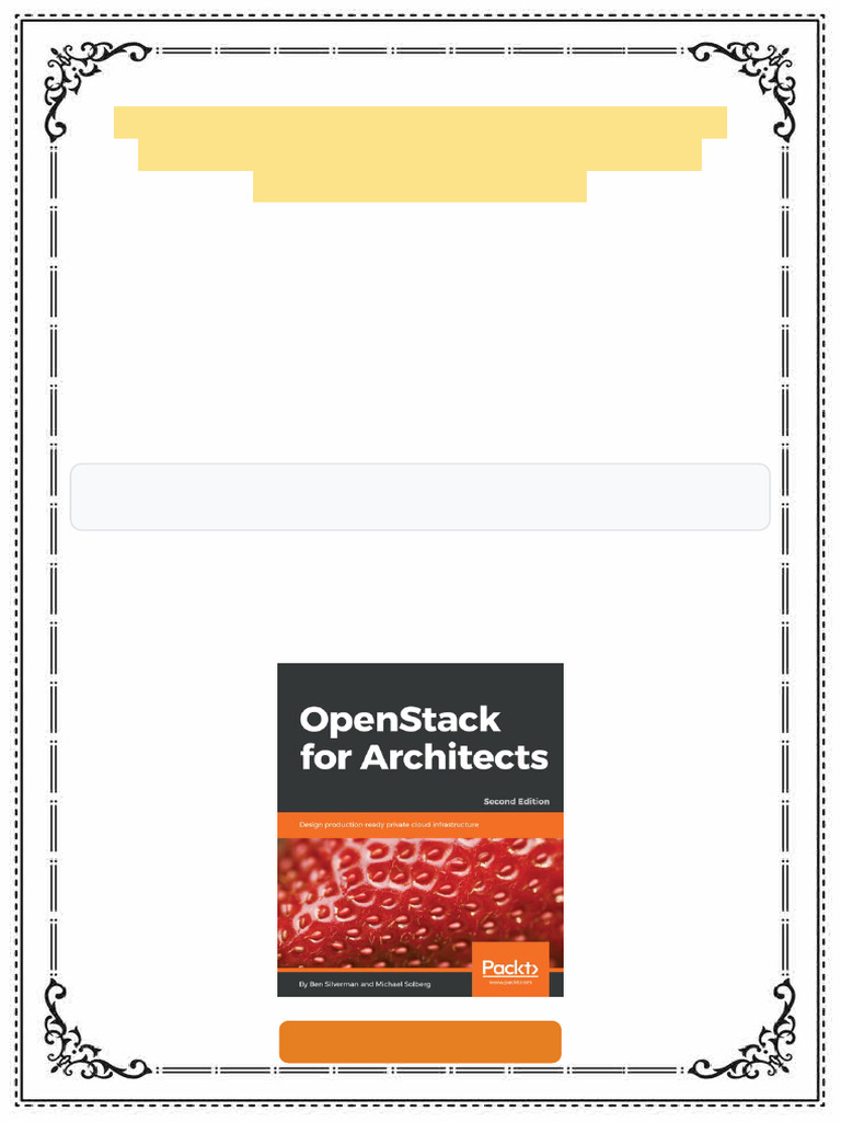 OpenStack for Architects 2nd Edition Ben Silverman Michael Solberg ...