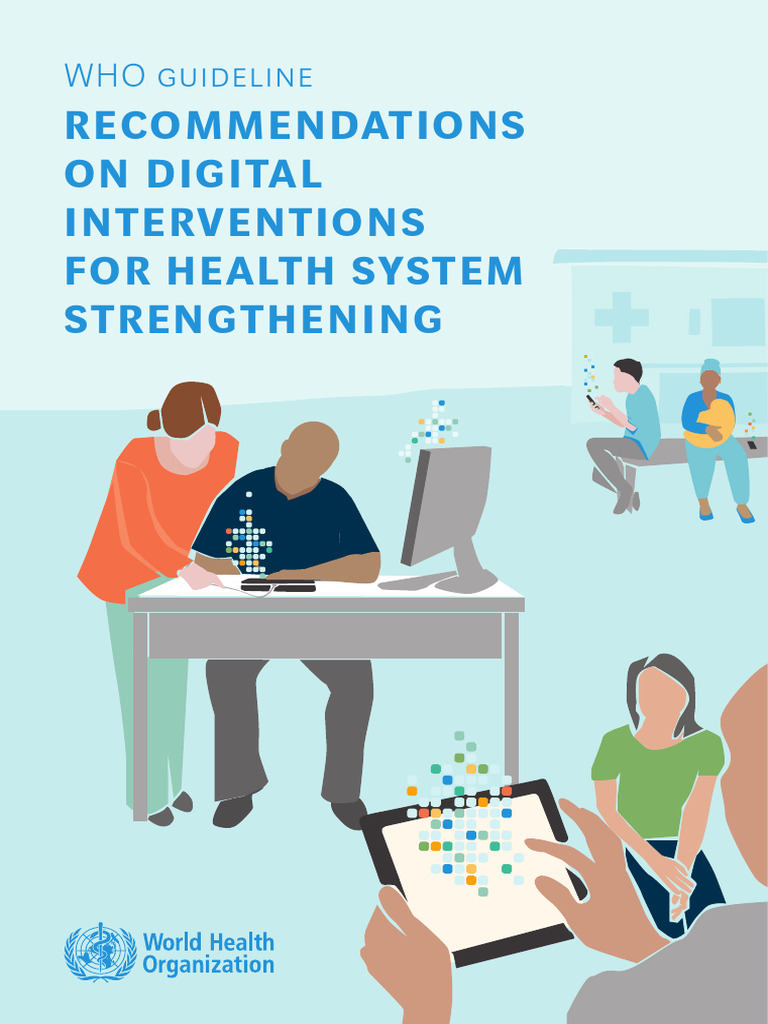WHO Guidelines 2019 Recommendations On Digital Intervension For Health ...