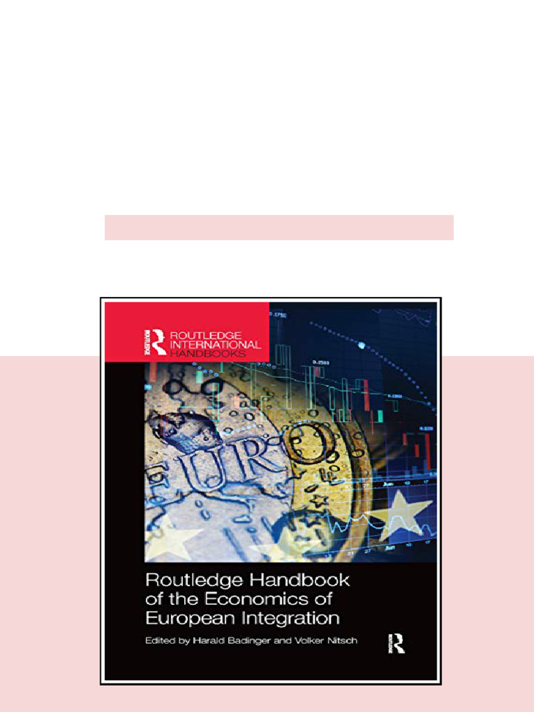 (Ebook) Routledge Handbook of the Economics of European Integration by ...