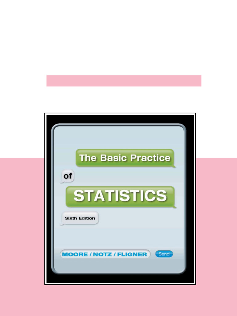 Basic Practice of Statistics Sixth Edition The full | PDF