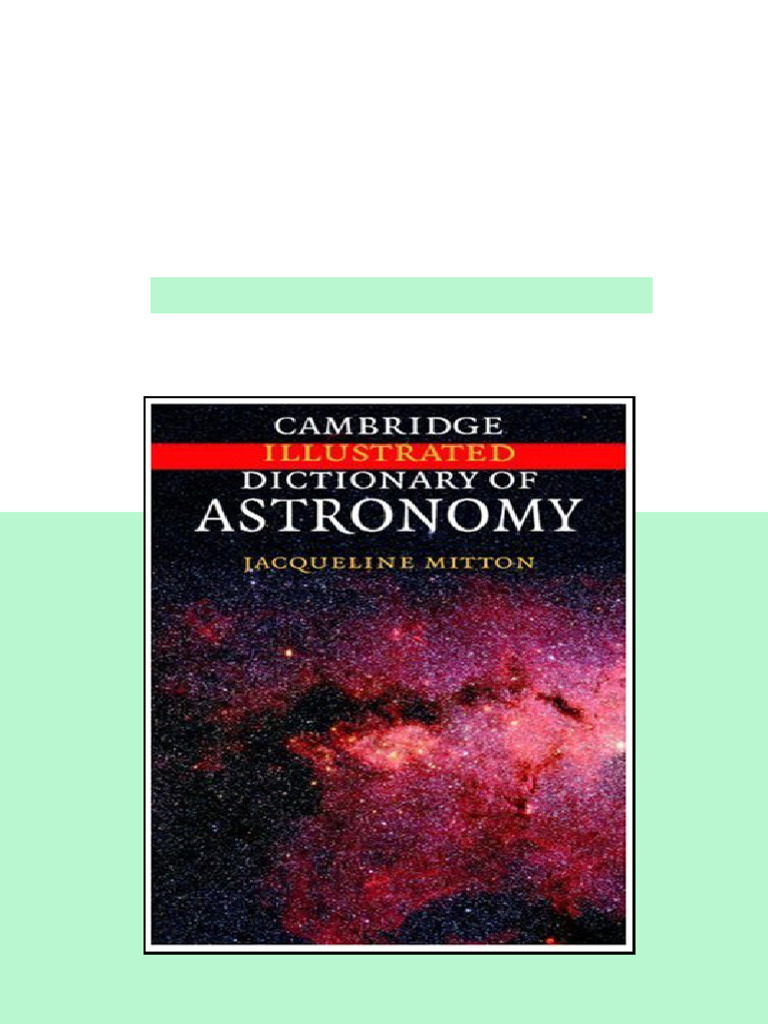 Cambridge illustrated dictionary of astronomy Jacqueline Mitton - ebook ...
