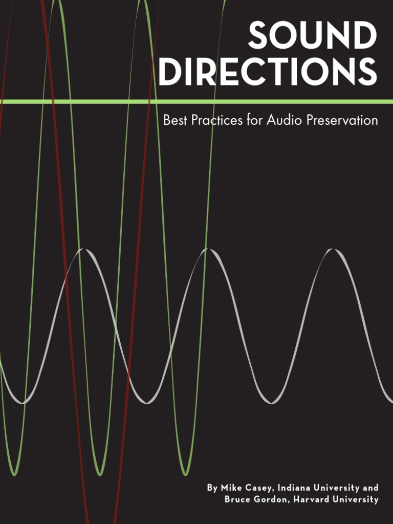 Sound Directions: Best Practices For Audio Preservation | PDF | Digital ...