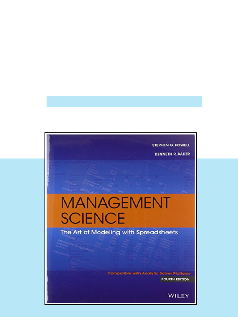 Management Science The Art of Modeling with Spreadsheets 4th Edition ...