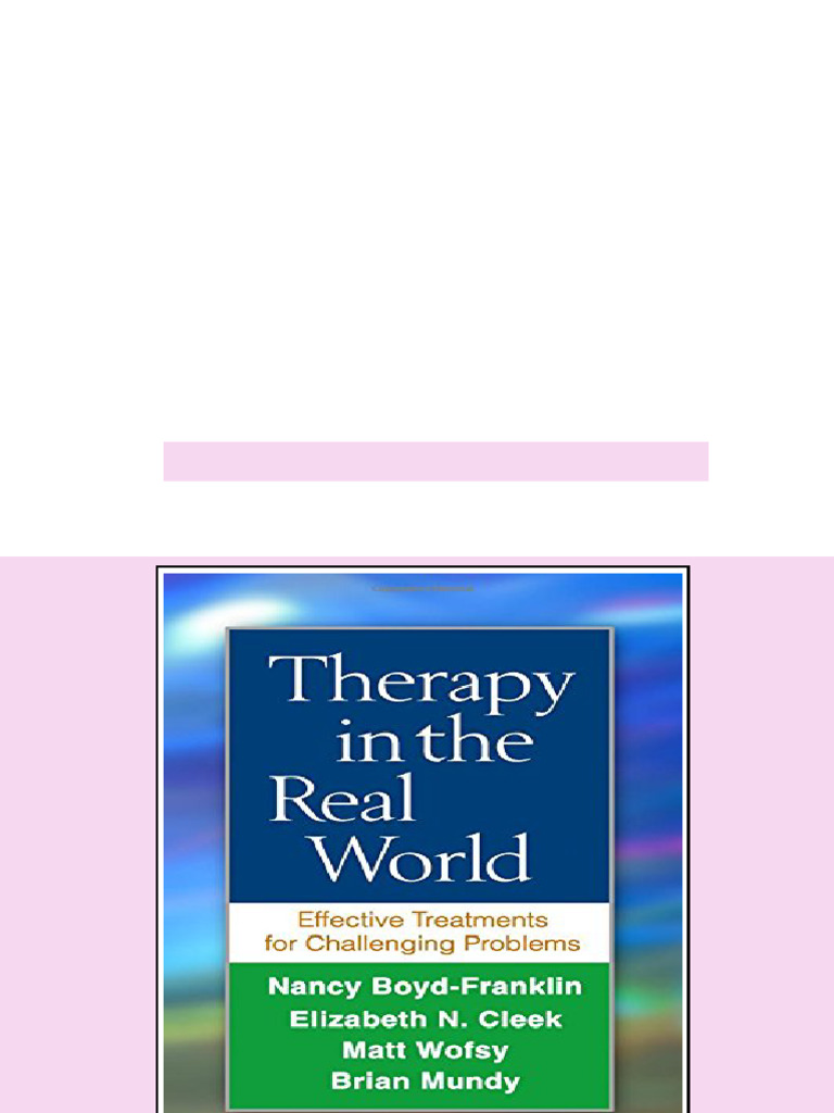 (Ebook) Therapy in the Real World: Effective Treatments for Challenging ...