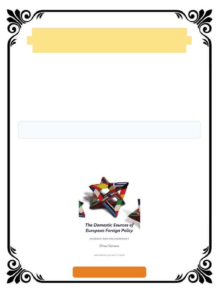 The Domestic Sources of European Foreign Policy Defence and Enlargement ...