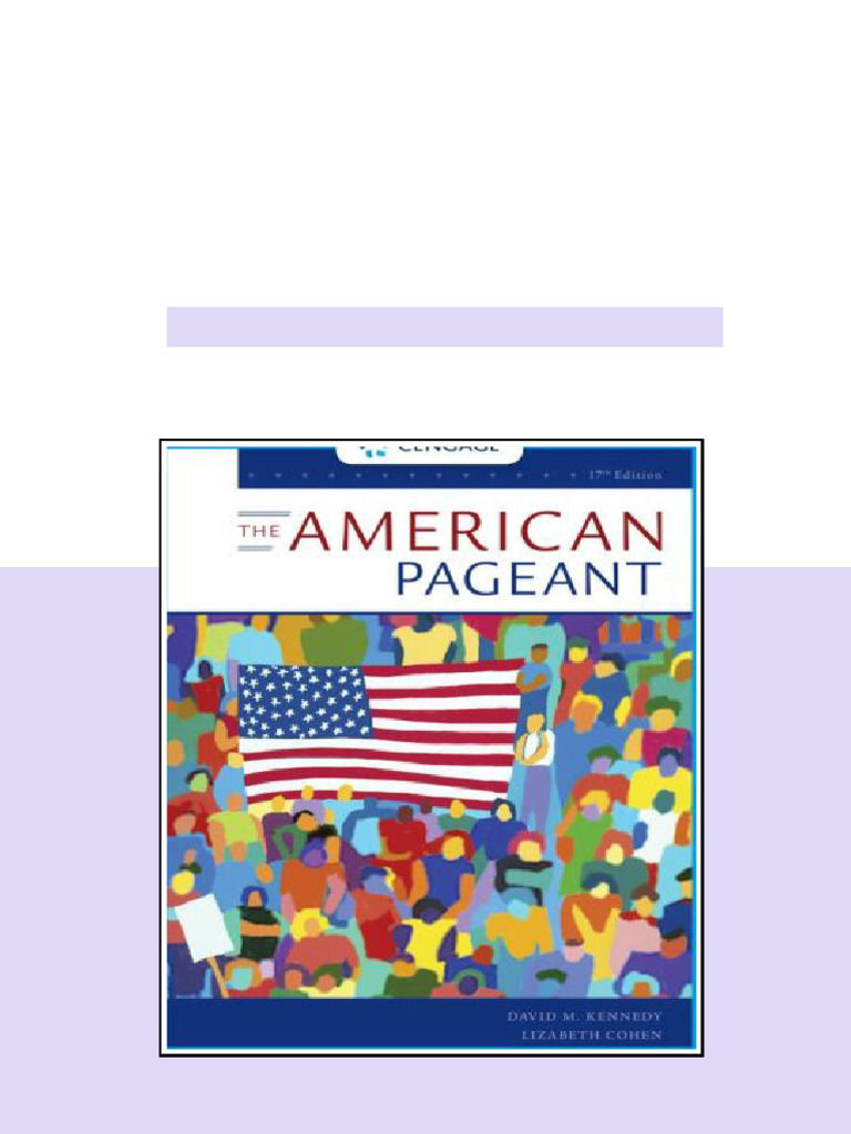 Test Bank for The American Pageant, 17th Edition, David M. Kennedy ...