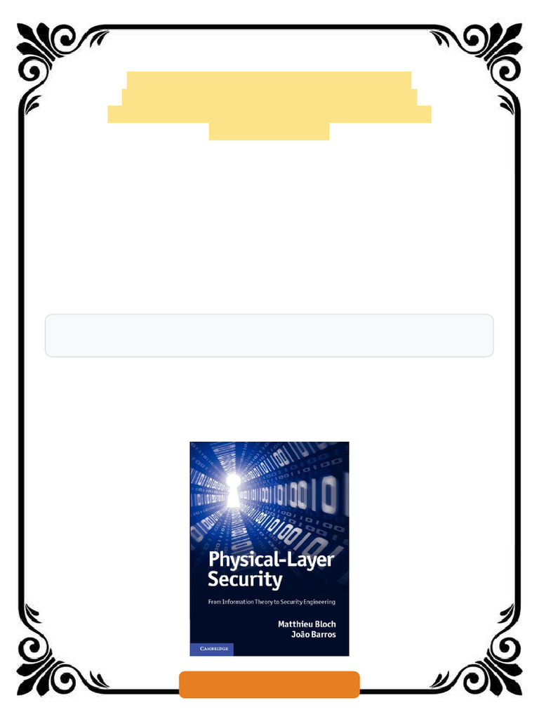 Physical Layer Security From Information Theory to Security Engineering 1st Edition Matthieu ...