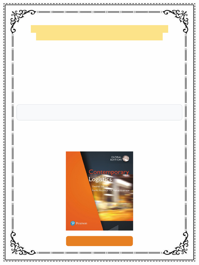 Contemporary Logistics Twelfth Edition JR Ebook Extended Manuscript ...