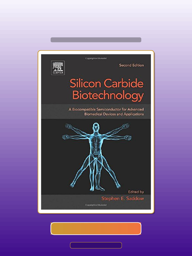 Silicon Carbide Biotechnology Second Edition a Biocompatible ...