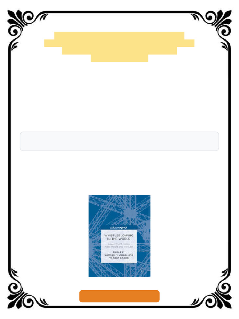 Whistleblowing in the World: Government Policy, Mass Media and the Law 1st Edition Carmen R ...