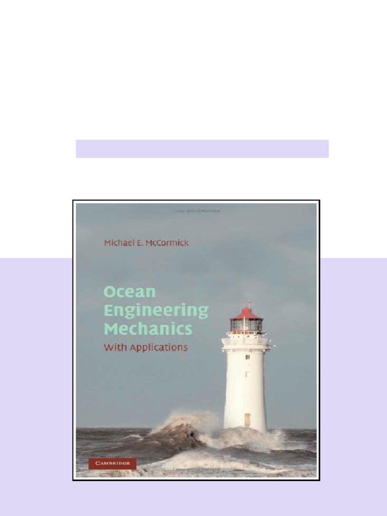 Ocean Engineering Mechanics With Applications 1st Edition Michael E ...