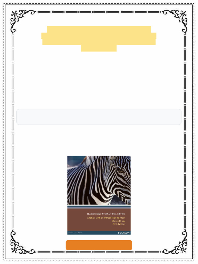 Analysis with an introduction to proof. Fifth Edition, Pearson New ...