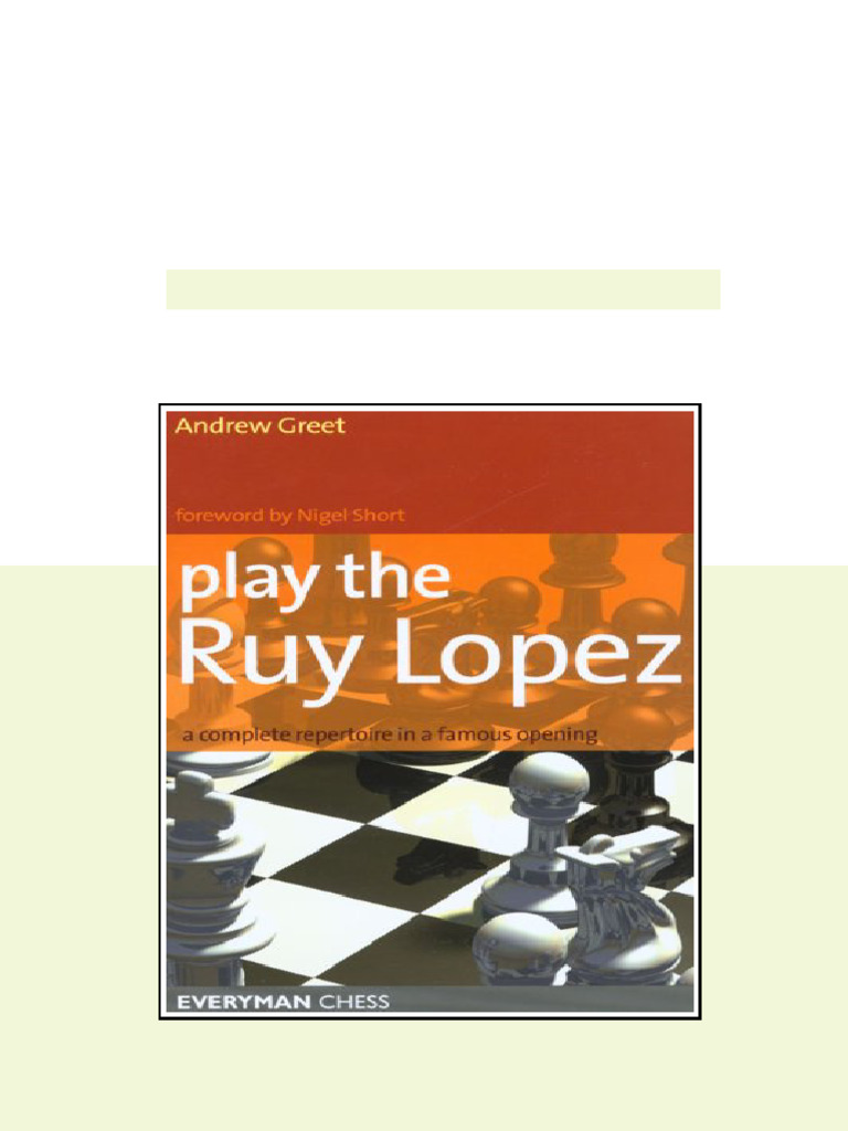 (Ebook) Play The Ruy Lopez by Andrew Greet ISBN 9781857444278 ...