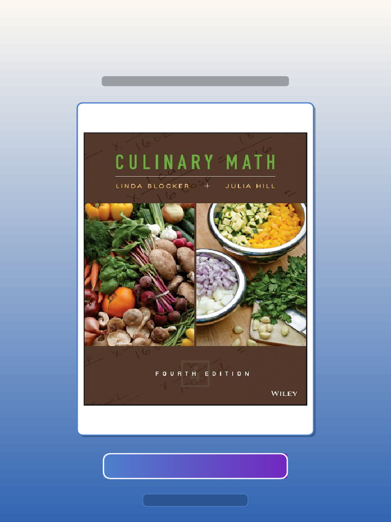 Culinary Math 4th Edition Linda Blocker Test Bank | PDF | Multiple ...