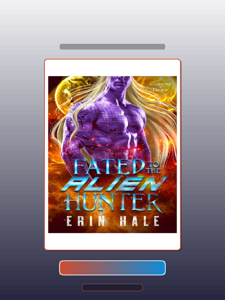 Fated to the Alien Hunter a Fated Mates Alien Romance Warriors of ...
