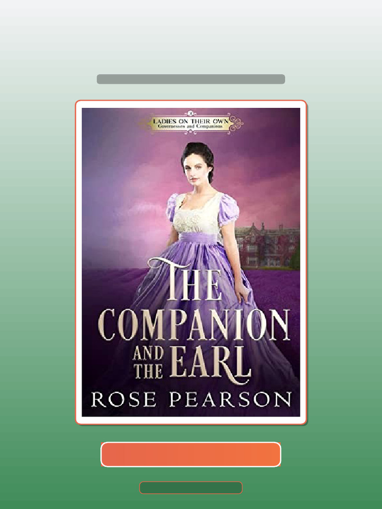 The Companion and the Earl Ladies on Their Own Governesses and ...