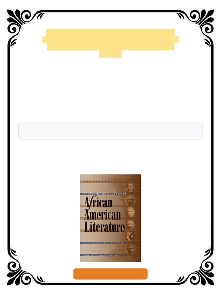 The North Carolina Roots of African American Literature An Anthology ...