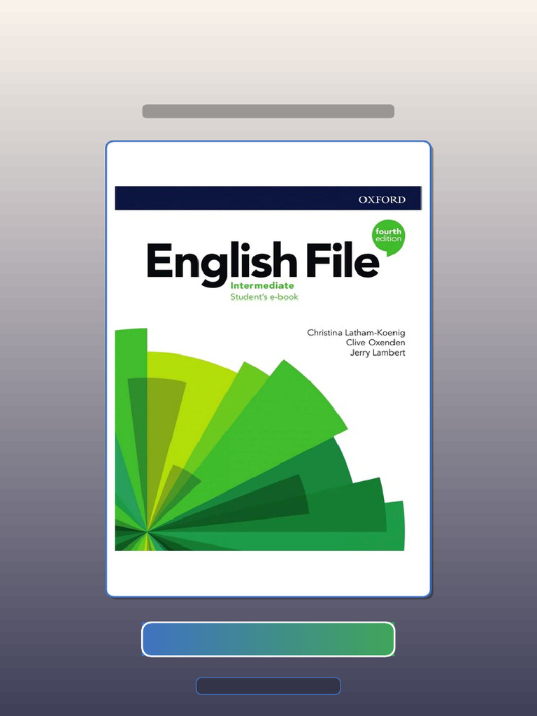 English File Intermediate Students Book 4th Edition Christina ...