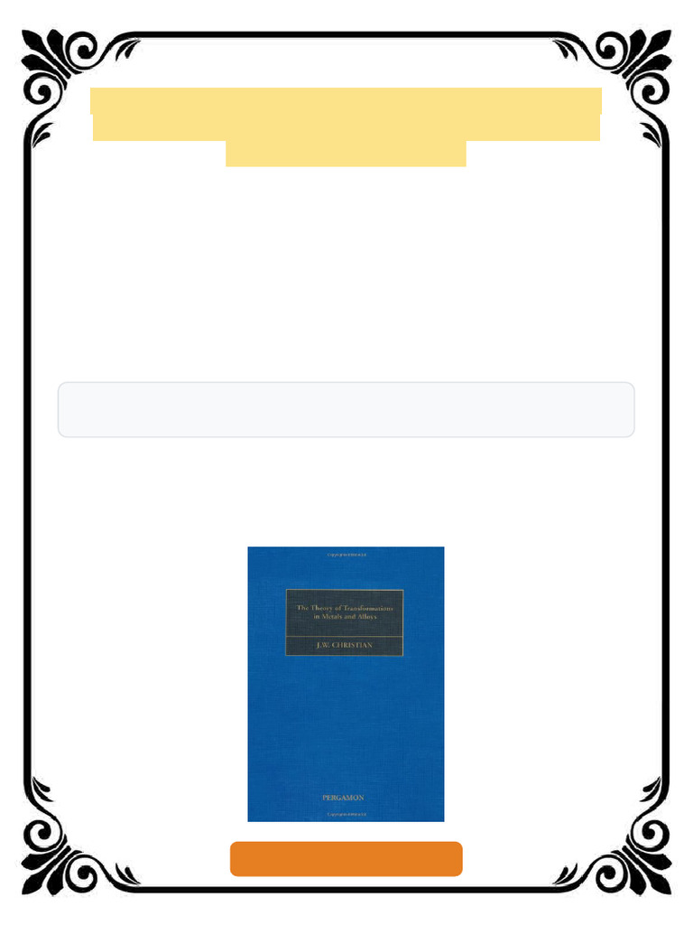 The Theory of Transformations in Metals and Alloys 2 Sub Edition J.W ...